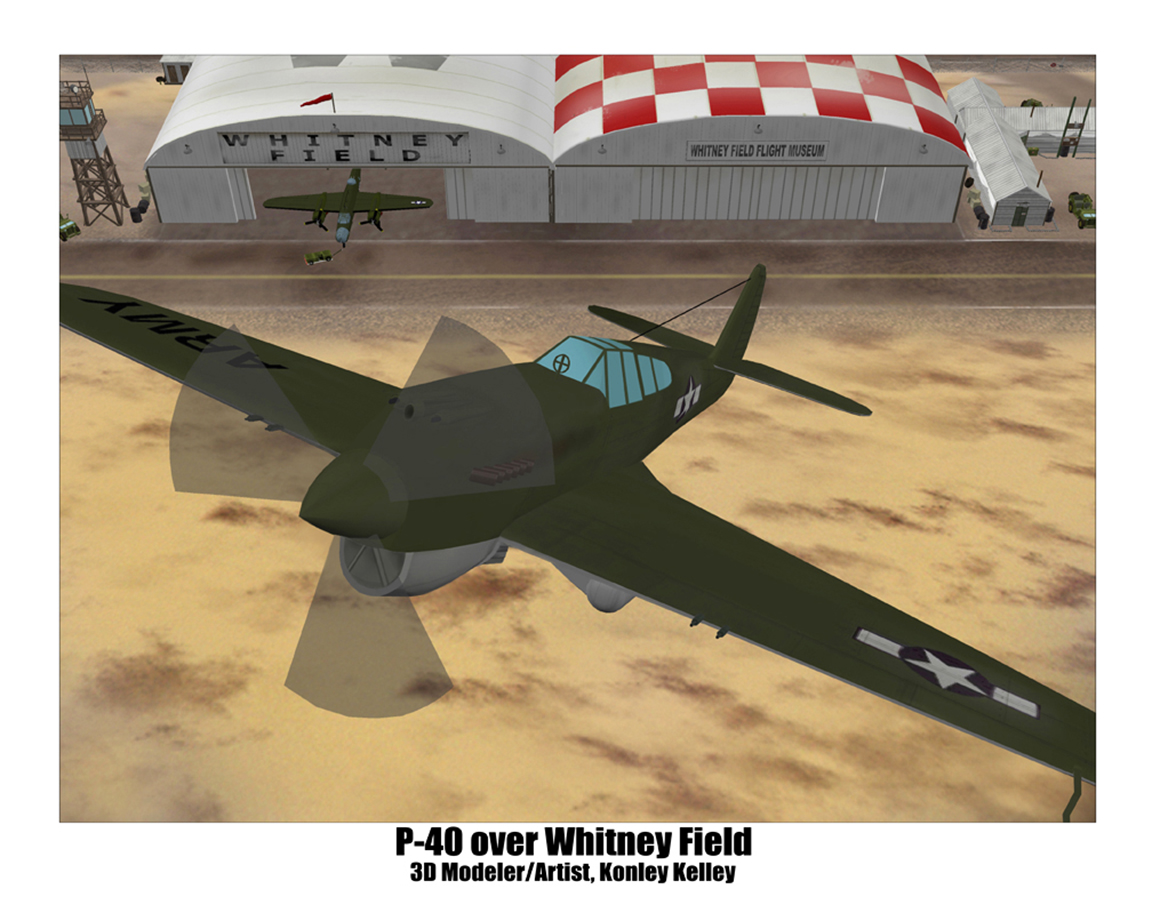 3D P-40 over Whitney Field and Flight Museum